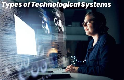 Technological System Definition Characteristics Importance In Society