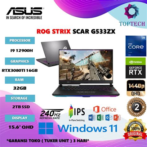 Jual Laptop Gaming Asus Rog Strix Scar G533ZX I98RC6TO I9 12900H RTX3080TI 16GB RAM 32GB 2TB