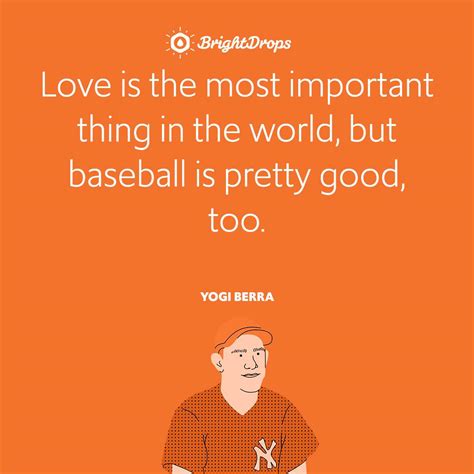 38 Funny Yogi Berra Quotes On Himself Baseball And Life In General