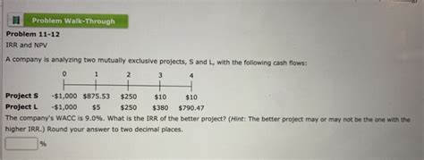 Solved 1 Problem Walk Through Problem 11 12 IRR And NPV A Chegg Com
