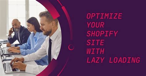 Optimize Your Shopify Site With Lazy Loading Ecommerce Fastlane