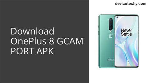Download Oneplus Gcam Port Apk Devicetechy
