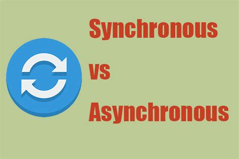 Synchronous Vs Asynchronous Transmission How To Choose