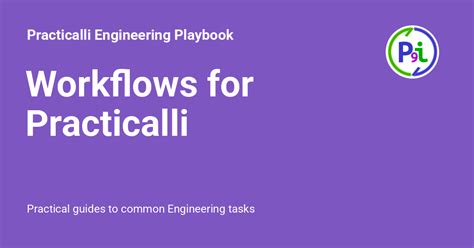 Workflows For Practicalli Practicalli Engineering Playbook