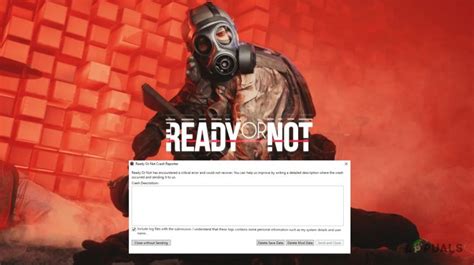Fix Ready Or Not Has Encountered A Critical Error And Could Not Recover