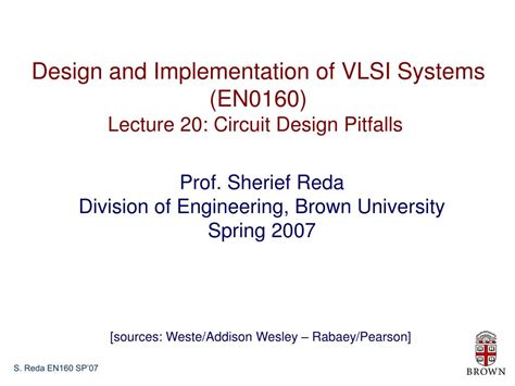 Ppt Design And Implementation Of Vlsi Systems En0160 Lecture 20 Circuit Design Pitfalls
