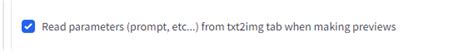 Bug Read Parameters Prompt Etc From Txt2img Tab When Making