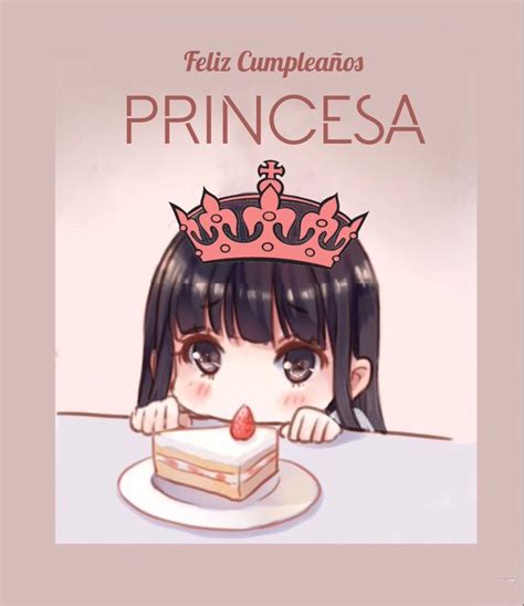 Feliz Cumplea Os Princesa Feliz Cumplea Os Princesa Postales De Feliz Cumplea Os