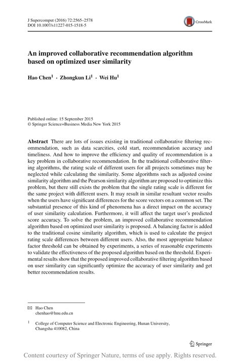 An Improved Collaborative Recommendation Algorithm Based On Optimized User Similarity