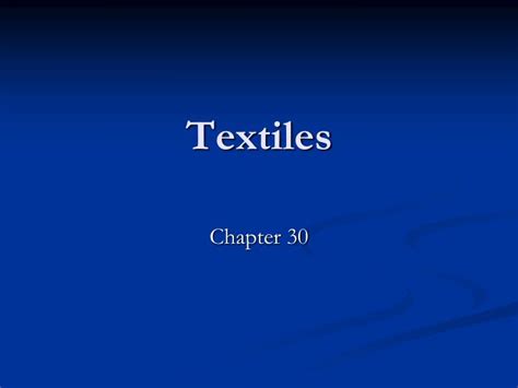 Ppt Textiles Powerpoint Presentation Free Download Id 3126377