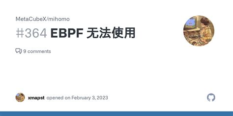 Ebpf 无法使用 · Issue 364 · Metacubexmihomo · Github