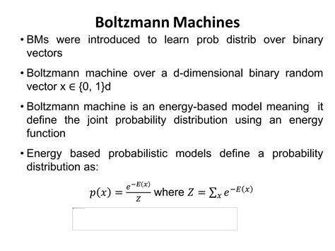 Boltzmann Machines In Deep Learning And Machine Learning Also Used For