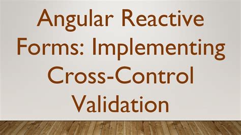 Angular Reactive Forms Implementing Cross Control Validation Youtube