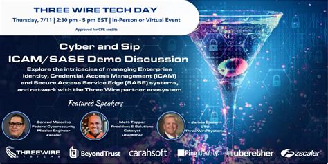 Zscaler Public Sector On Linkedin Join Us July 11th For Three Wire Systems Tech Day In