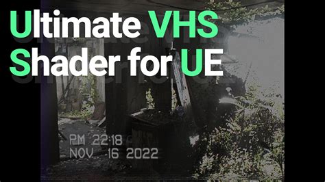 Artstation Ultimate Vhs Shader For Unreal Engine Game Assets