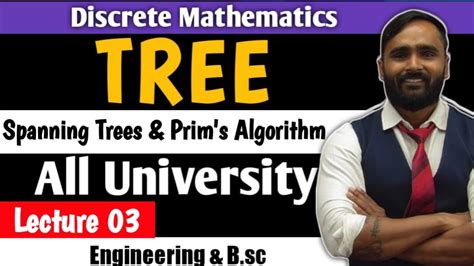 Tree Spanning Tree And Prims Algorithm Discrete Mathematics