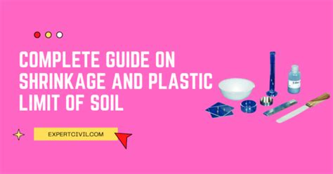 Shrinkage And Plastic Limit Of Soil Shrinkage Limit Test Formula Apparatus
