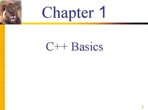 Chapter C Basics Learning Objectives