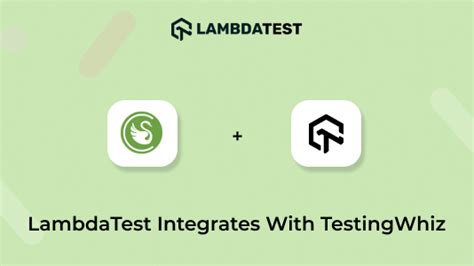 Lambdatest Integrates With Testingwhiz