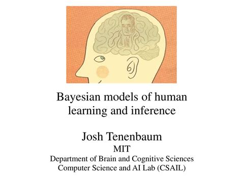 Bayesian Models Of Human Learning And Inference Ppt Download