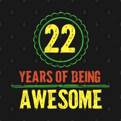22th Birthday 22th Birthday T Shirt Teepublic