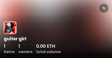 Guiter Girl Collection Opensea