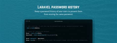 Keep Password History Of Your Users With A Laravel Package