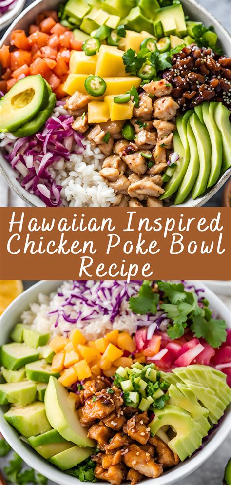 Hawaiian Inspired Chicken Poke Bowl Recipe Cheff Recipes