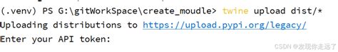 【python】2获取pypi的api Token 并把自己写好的库上传到pypi（保姆级图文）pypi Token Csdn博客