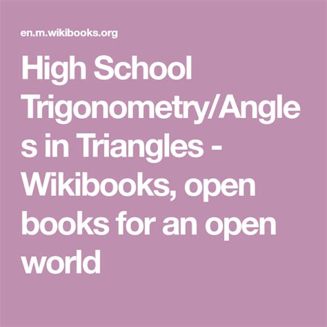 High School Trigonometry Angles In Triangles Wikibooks Open Books