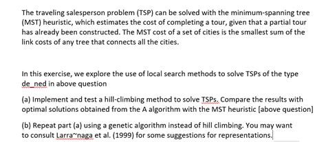 Solved The Traveling Salesperson Problem Tsp Can Be Solved