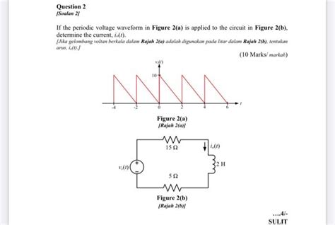 Solved Question 2 Soalan 27 If The Periodic Voltage Waveform