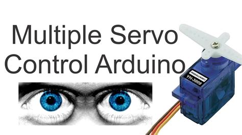 Arduino Multiple Servos The Simple Way Youtube