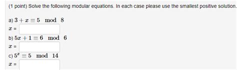 Solved Point Solve The Following Modular Equations In Chegg