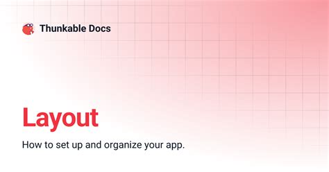 Layout Thunkable Docs