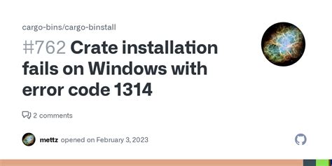 Crate Installation Fails On Windows With Error Code 1314 · Issue 762 · Cargo Binscargo