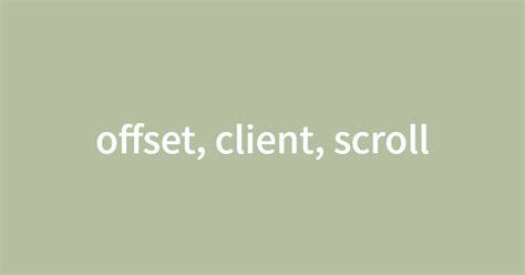 offset client scroll