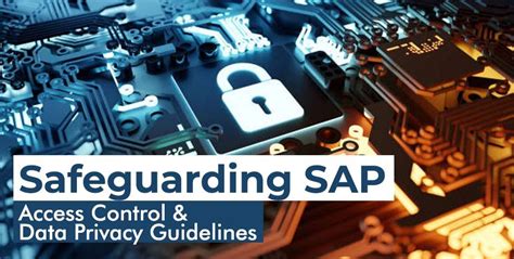 Safeguarding SAP Access Control Data Privacy Guidelines