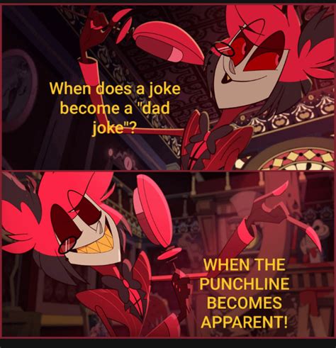 Alastors Dad Jokes Are The Best Ralastordadjokes