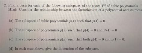 Solved 2 Find A Basis For Each Of The Following Subspaces
