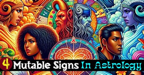 The 4 Great Mutable Signs In Astrology Are You One Of Them