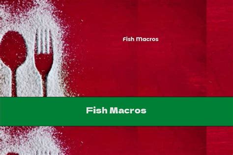 Fish Macros This Nutrition