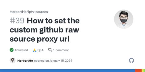 How To Set The Custom Github Raw Source Proxy Url · Herberthe Iptv