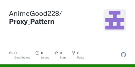 Github Animegood228proxypattern