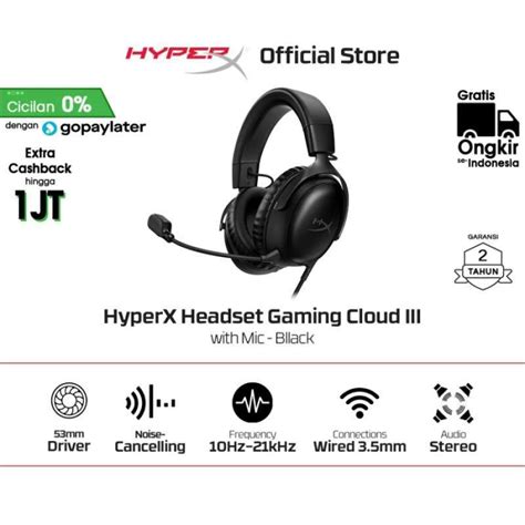 Promo Hyperx Headset Gaming Cloud Iii With Mic Diskon 9 Di Seller Safka Store Mekarsari Kab