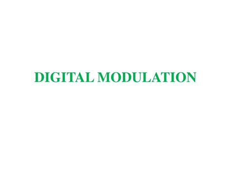 PPT DIGITAL MODULATION PowerPoint Presentation Free Download ID 5371612