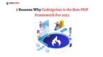 Reasons Why CodeIgniter Is The Best PHP Framework For