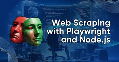 Web Scraping With Playwright And Nodejs Hasdata