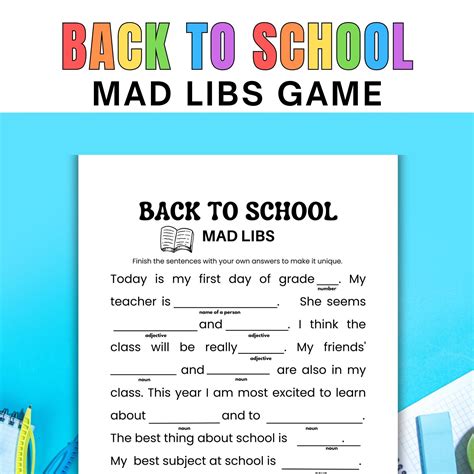 Back To School Mad Libs Game Fill The Gaps First Day Of School Activity Printable Classroom