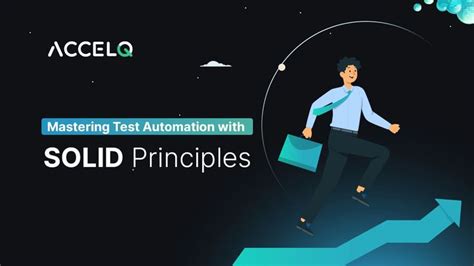 Test Automation And Solid Principles
